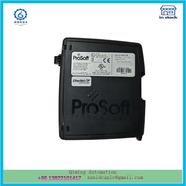ProSoft-PLX31-EIP-SIE | SIS PLC CONTROLLER – Qiming Automation